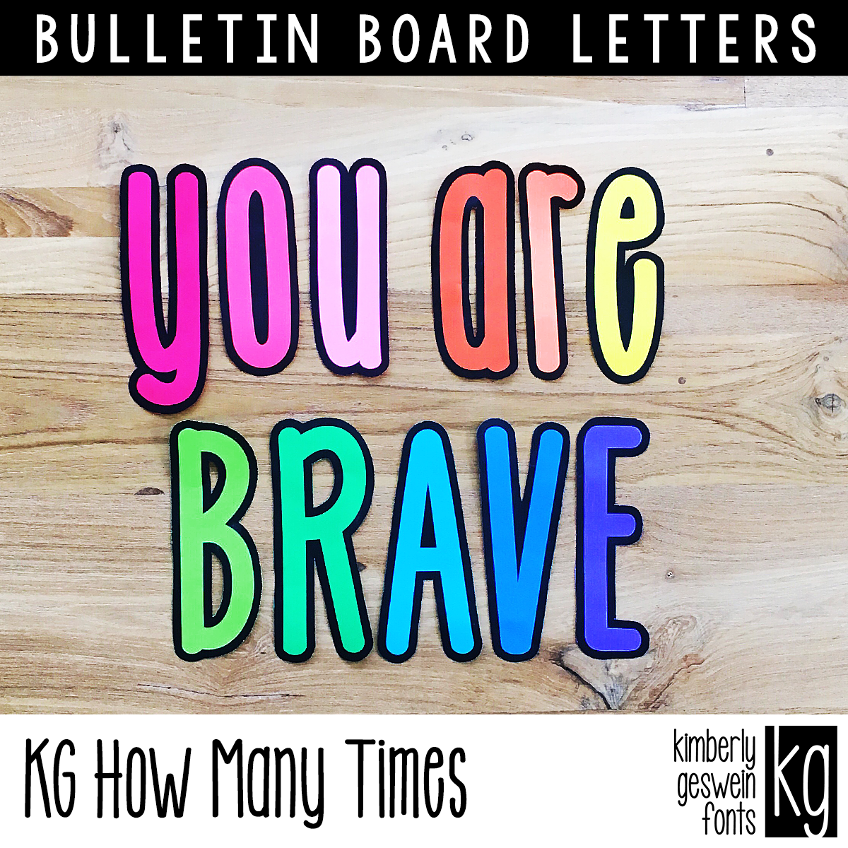 KG How Many Times Bulletin Board Letters - Kimberly Geswein Fonts